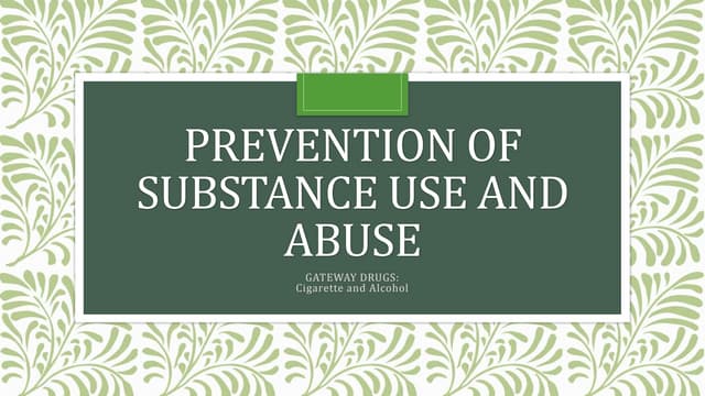 Gateway drugs | PPTX