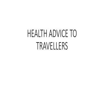 Health advice to Travellers.pptx