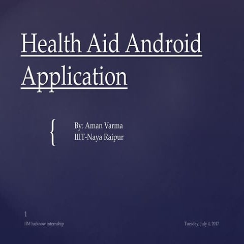 Health aid android application | PPTX