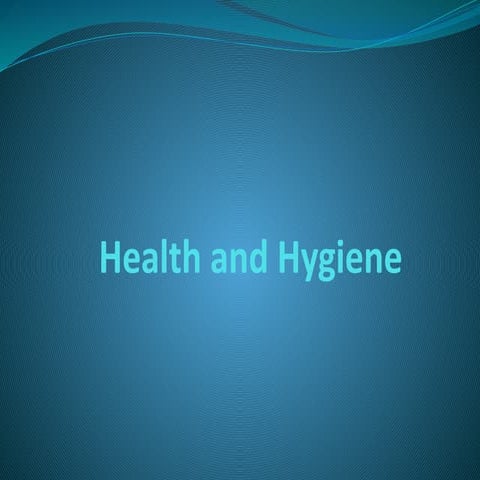 Health and Hygiene ppt Biology Mbbs Bams | PPTX