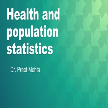 Basics of Health and population statstistics | PPT