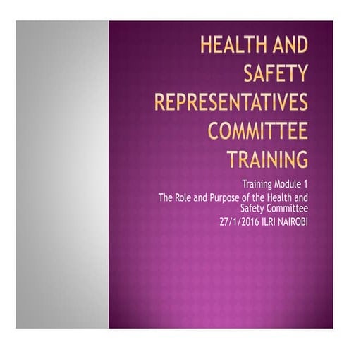 Health and safety committe roles and operations | PPT