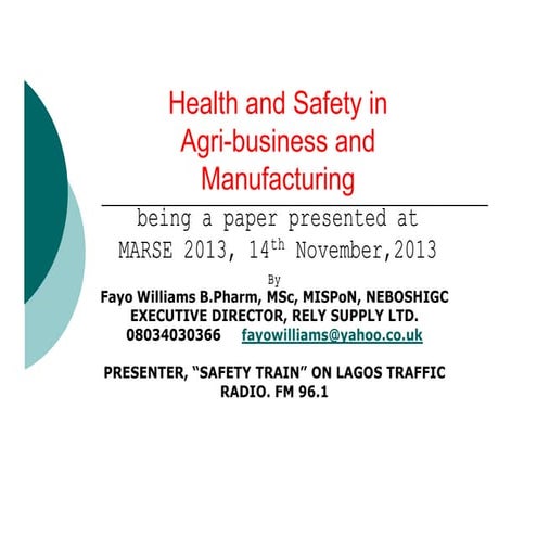 Health and safety in agri business & manufacturing | PPT