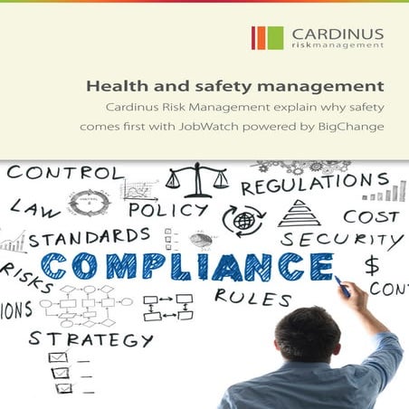 Cardinus Risk Management explain why safety comes first with JobWatch ...