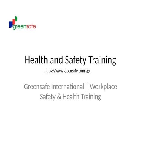 WSQ_Apply_Workplace_Safety_GreenSafe.pptx
