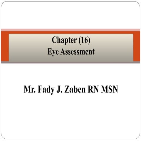 Health Assessment- Lab Chapter 16 eye.ppt