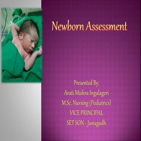 Newborn Assessment | PPT