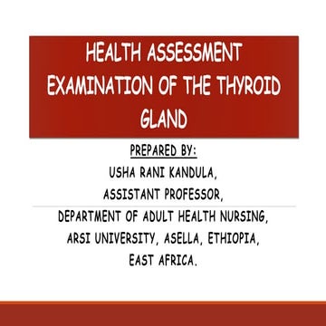 Health assessment on examination of the thyroid gland | PPTX