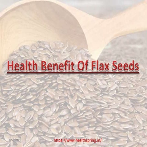Flaxseed | PPT
