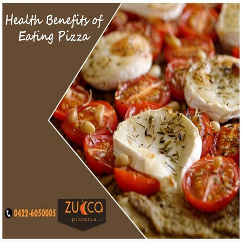 Health Benefits of Eating Pizza | PDF