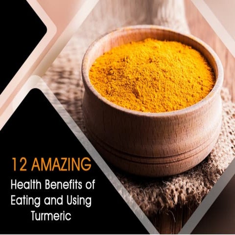 Amazing Health Benefits of Eating and Using Turmeric | ODP