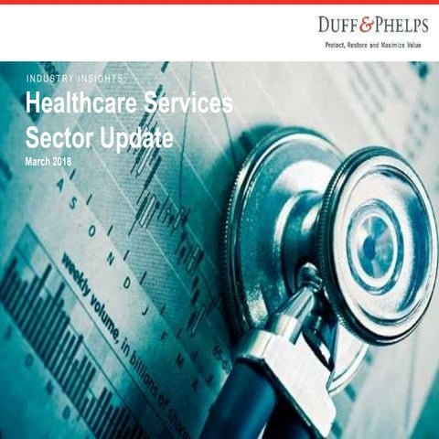 Healthcare Services Sector Update March 2018 | PPT
