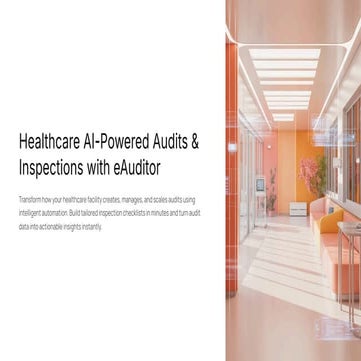 Healthcare AI Powered Audits and Inspections with eAuditor.pdf