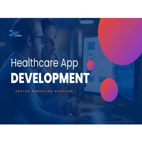 Healthcare App Development Ios Android Ppt