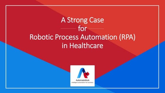 RPA in Healthcare | PPT