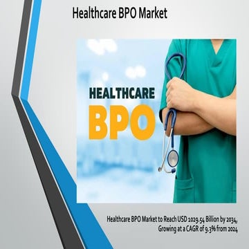 Healthcare BPO Market Size Analysis, Share, Trends & Forecast to 2035.pdf