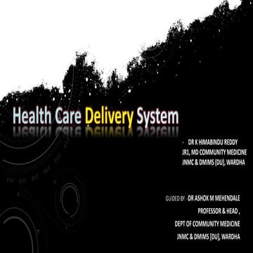 Health care delivery system | PPTX