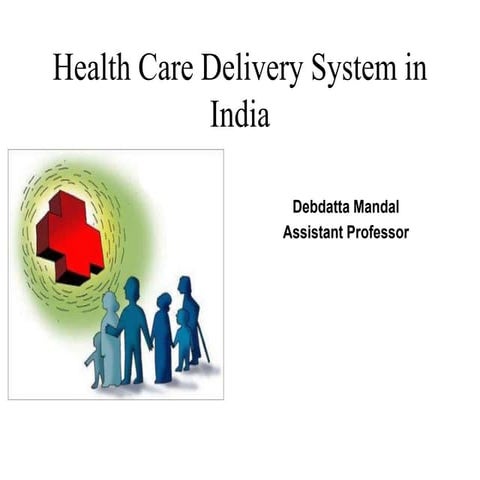 Health care delivery system.pptx