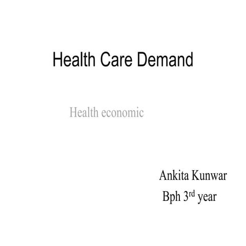 Health care demand | PPT