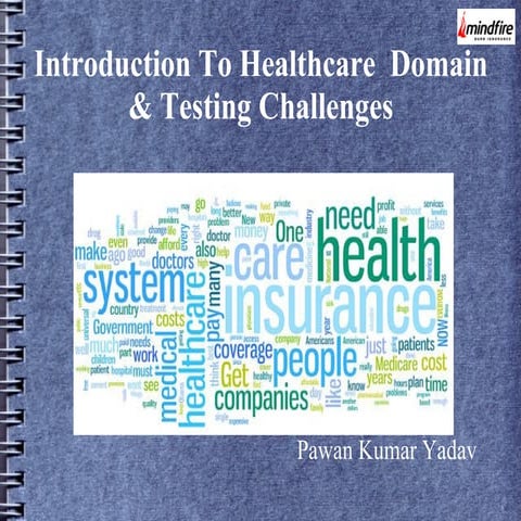 Health Care Domain & Testing Challenges | PDF