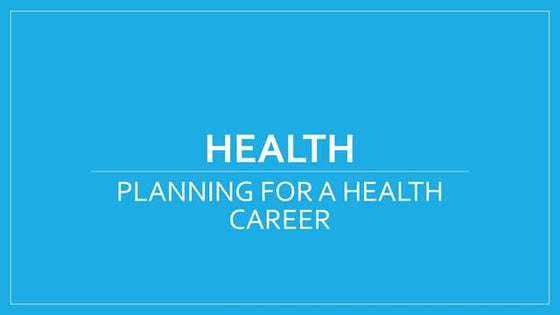 Components and Steps in Preparing Health Career Plan.pptx