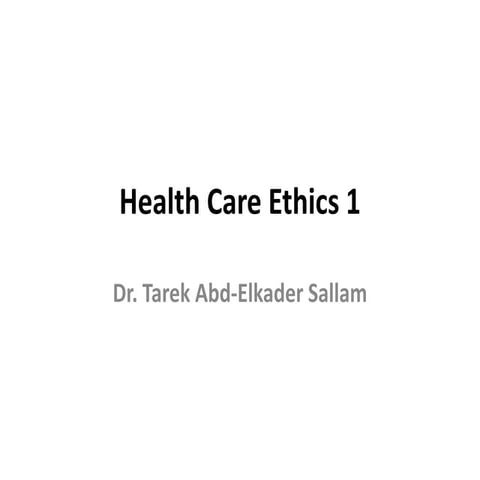 Health care ethics 1 | PDF