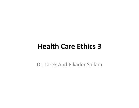 Health care ethics 1 | PPT