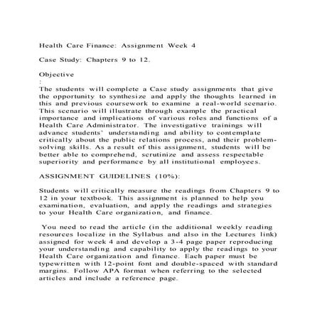 Health Care Finance Assignment Week 4Case Study Chapters 9 t | DOCX