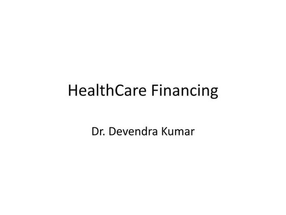 Health care financing | PPT