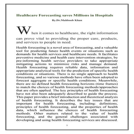 Healthcare Forecasting saves Millions in Hospitals By.Dr.Mahboob Khan | PDF