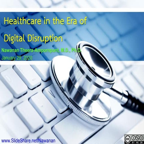 Healthcare in the Era of Digital Disruption (January 29, 2020) | PDF