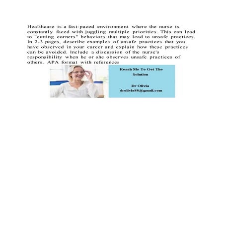 Healthcare is a fast-paced environment where the nurse is constantly | DOCX