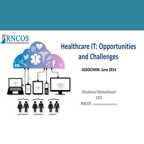 Healthcare IT Opportunities and Challenges | PPTX