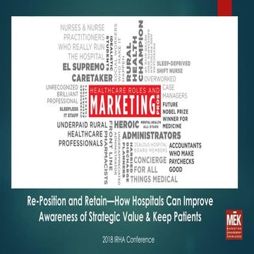 Healthcare Marketing -- Reposition your hospital and retain your ...