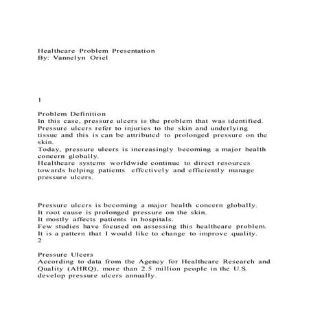 Healthcare Problem PresentationBy Vannelyn Oriel1 | DOCX