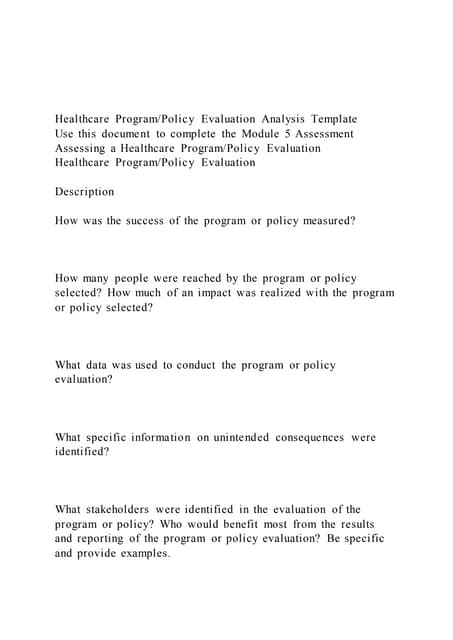 Assignment Assessing a Healthcare Program Policy EvaluationP.docx | Healthcare Industry | Industries