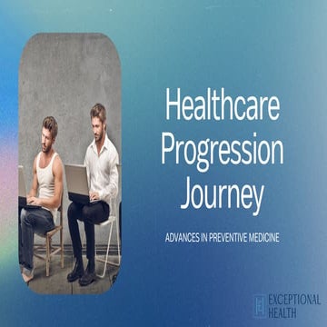 Healthcare Progression Journey: Evolution of Modern Medicine.pdf