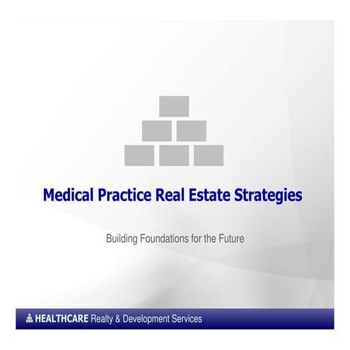 HEALTHCARE COMMERCIAL REAL ESTATE | PPTX