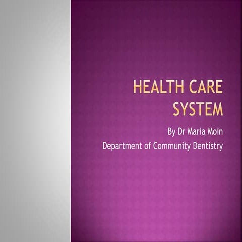 Health care system | PPTX