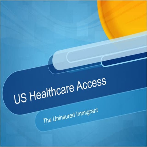 Healthcare System Access Patient Education | PPTX