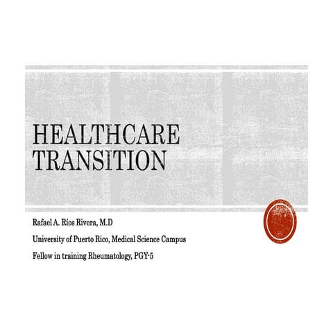 Healthcare transition.pptx