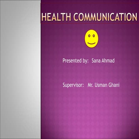 Health communication.ppt by sana | PPT