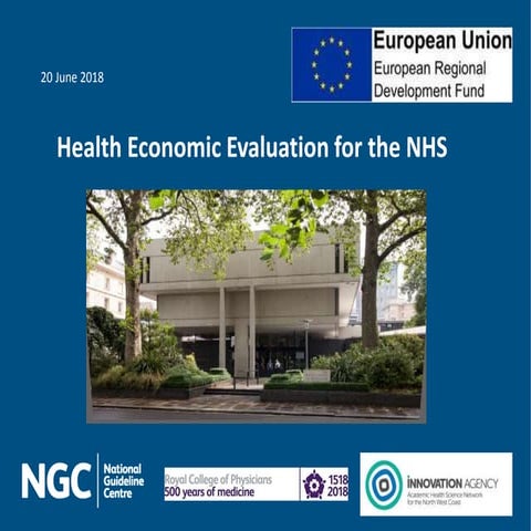 Health economic evaluation for the NHS workshop | PPTX