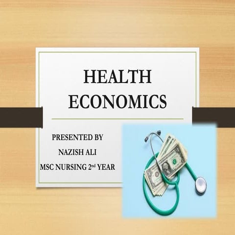 health economics in nursing | PPTX