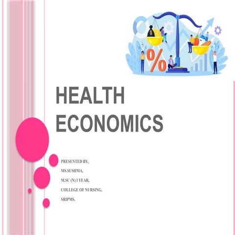 health economics in nursing | PPTX