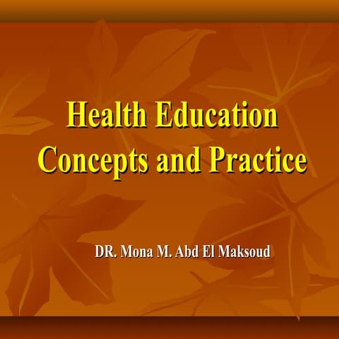 Health education concepts and practice | PPT