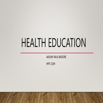 Health Education.pptx.................... | PPTX