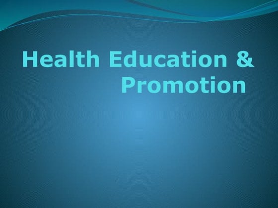 Principles of health education | PPTX | Medical Health