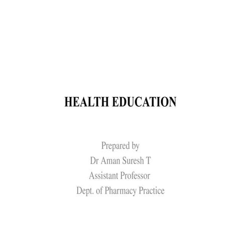 Health Education: Promoting Healthy Habits in the Community | PPTX