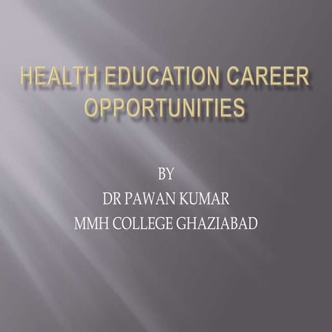 Health education career opportunities | PPT